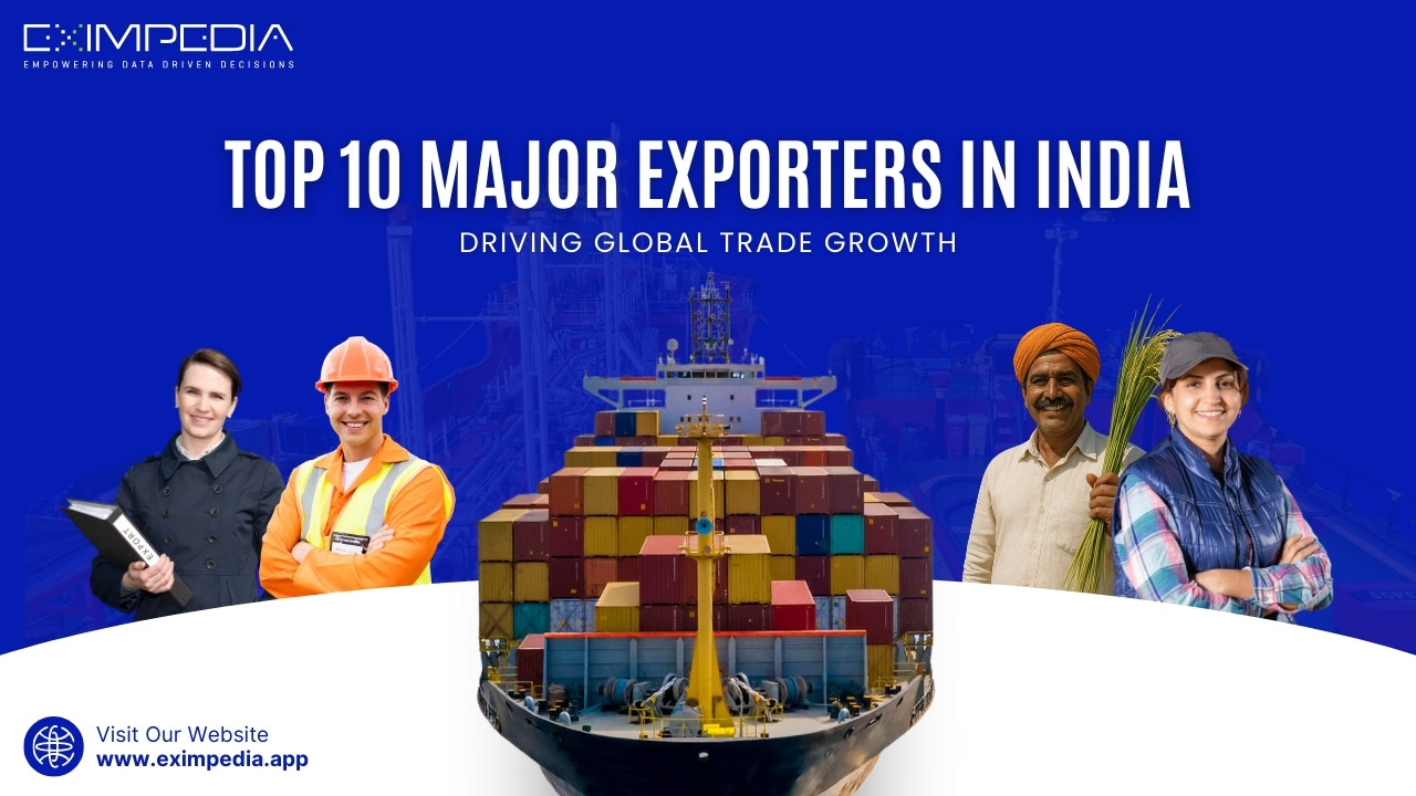 The Major Exporters in India: A Comprehensive Analysis